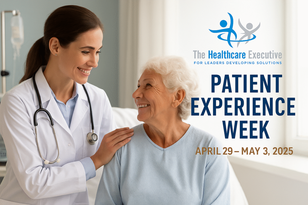 Patient Experience Week | Leadership in Care Delivery